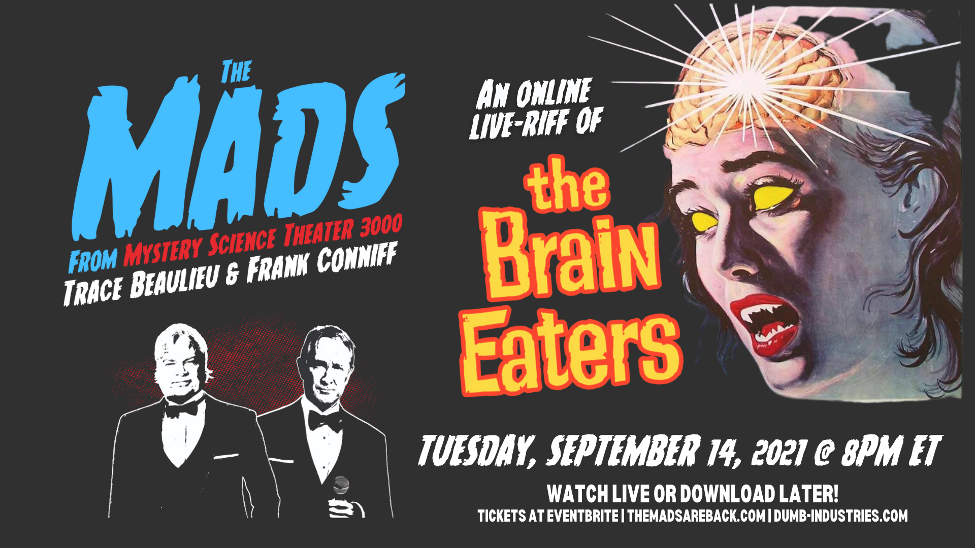 The Brain Eaters – Livestream Screening – The Mads Are Back